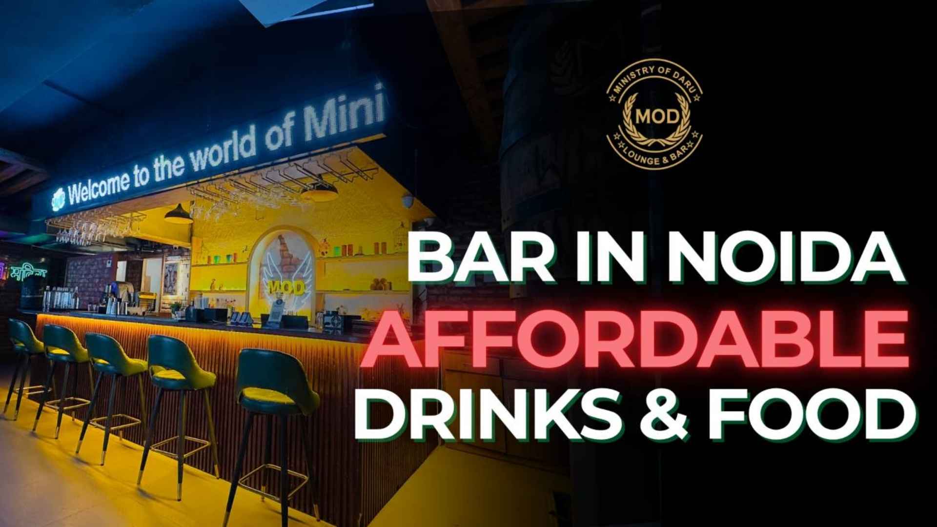 Bar in Noida with Affordable Drinks & Gourmet Food – Visit Ministry of Daru